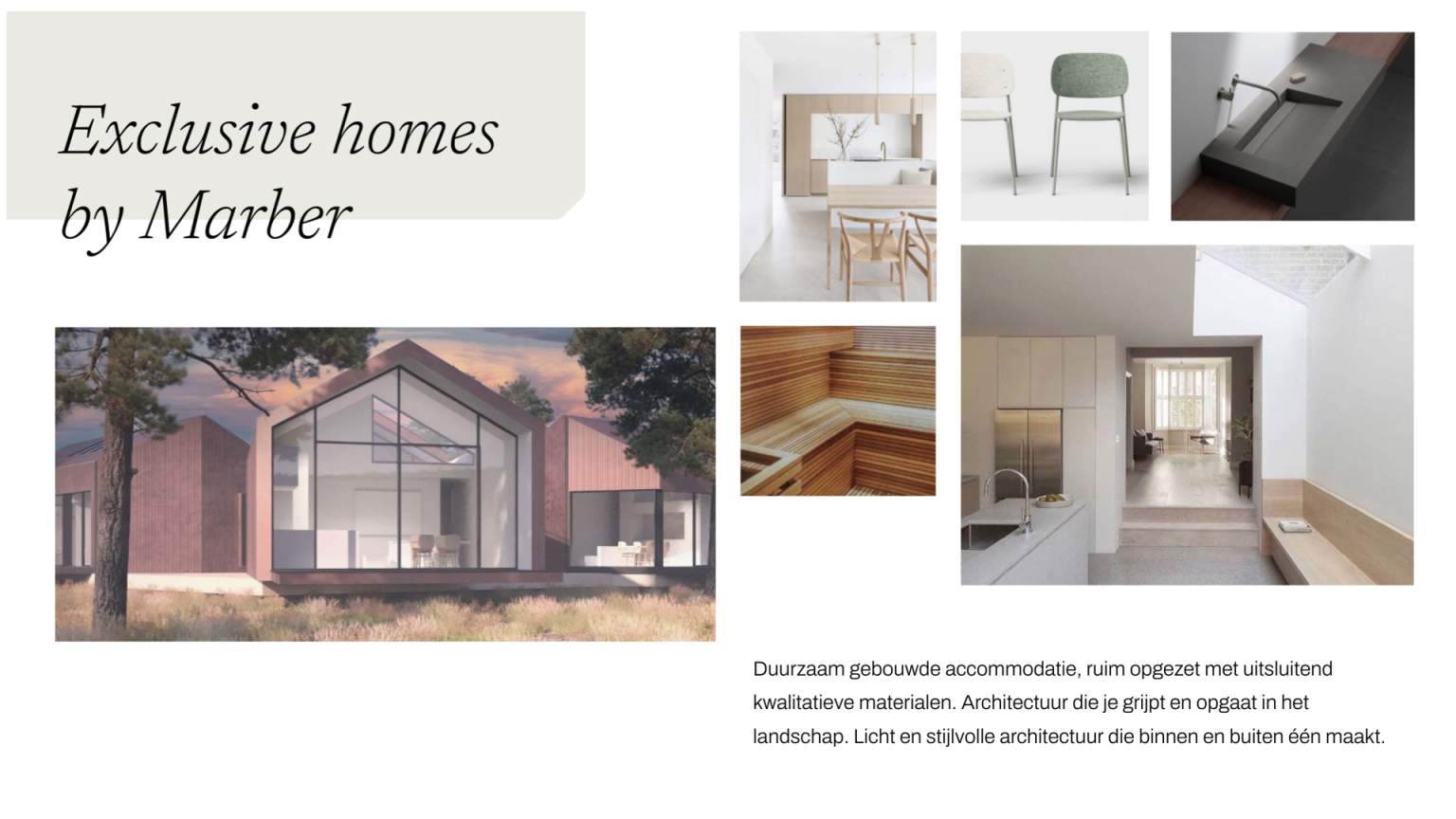 Ontwikkeling Marber - Veluwe Villa - Blog